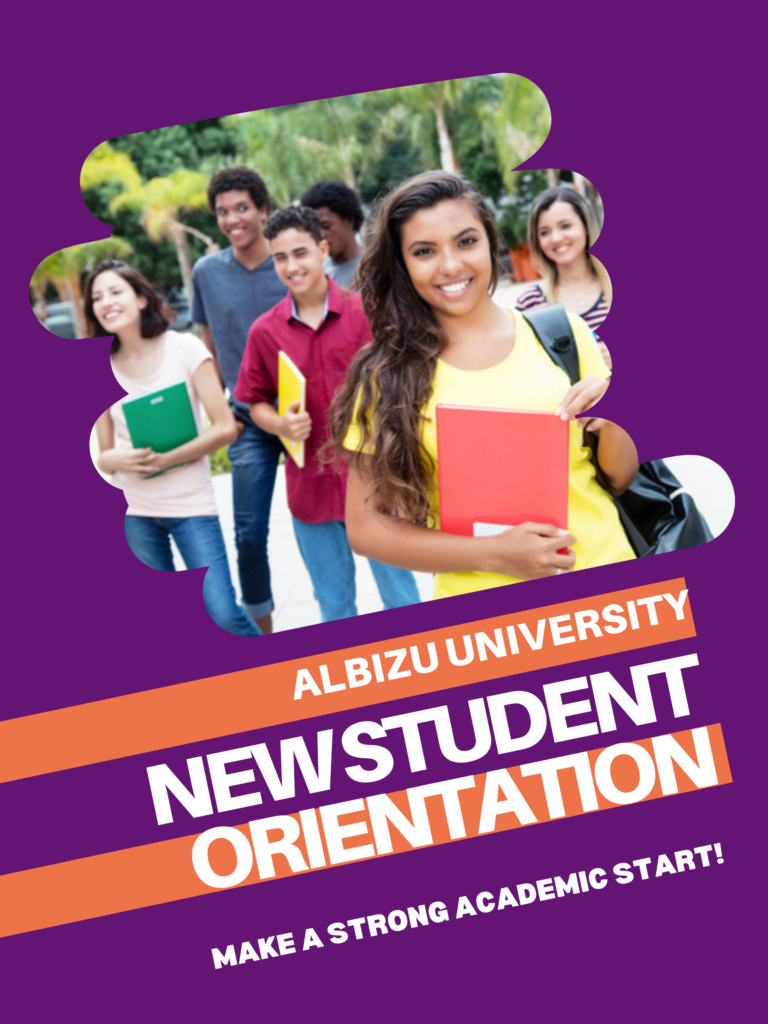 New Student Orientation on Campus! | Albizu Info Central