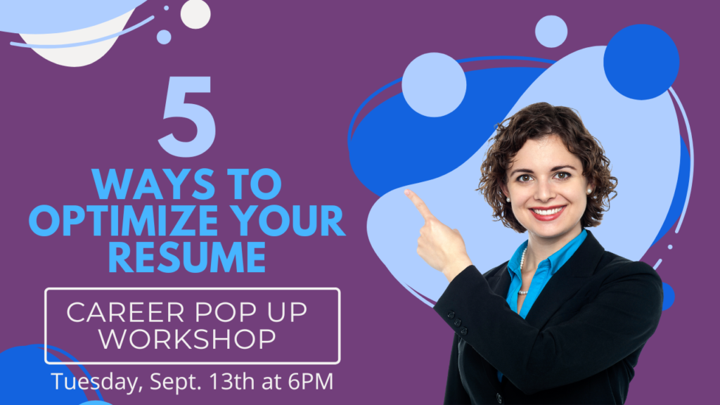 Optimize your Resume in 30 Minutes! Pop Up Career Workshop | Albizu ...